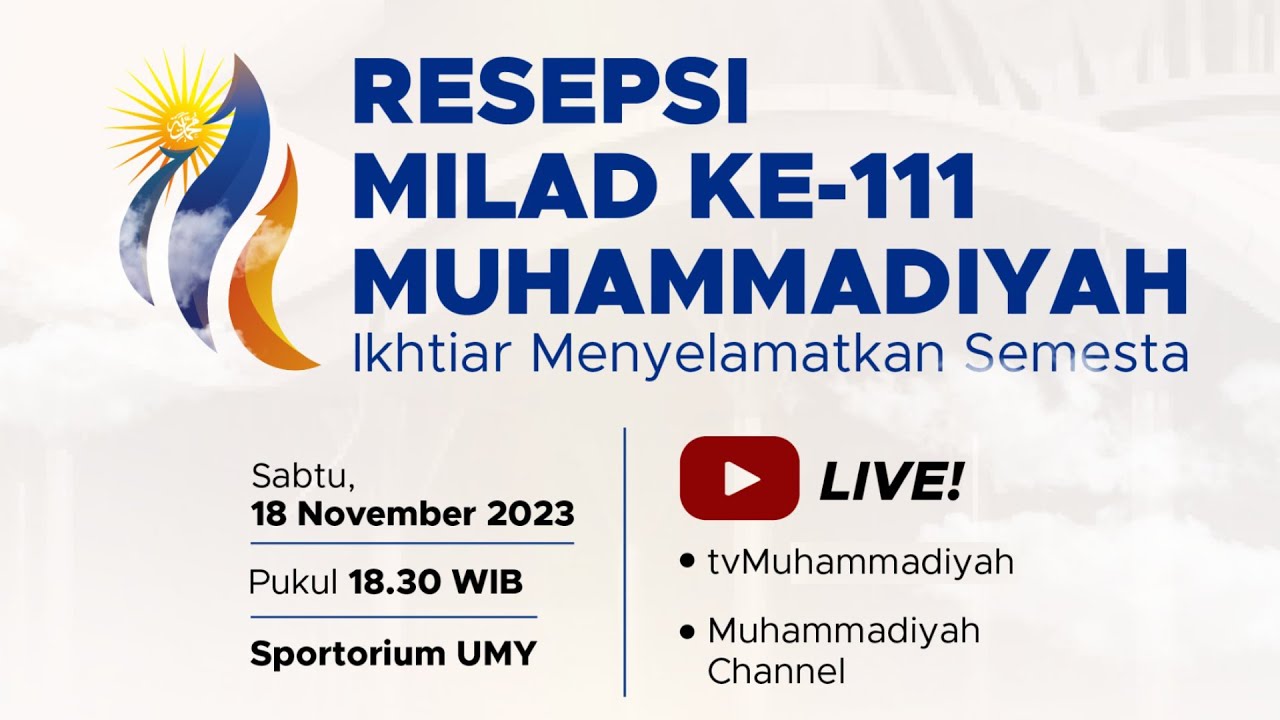RESEPSI MILAD MUHAMMADIYAH KE-111 | LIVE DARI YOGYAKARTA – Tvmu Stasiun Yogyakarta